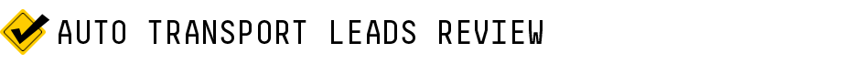 Auto Transport Leads Review Price Guides